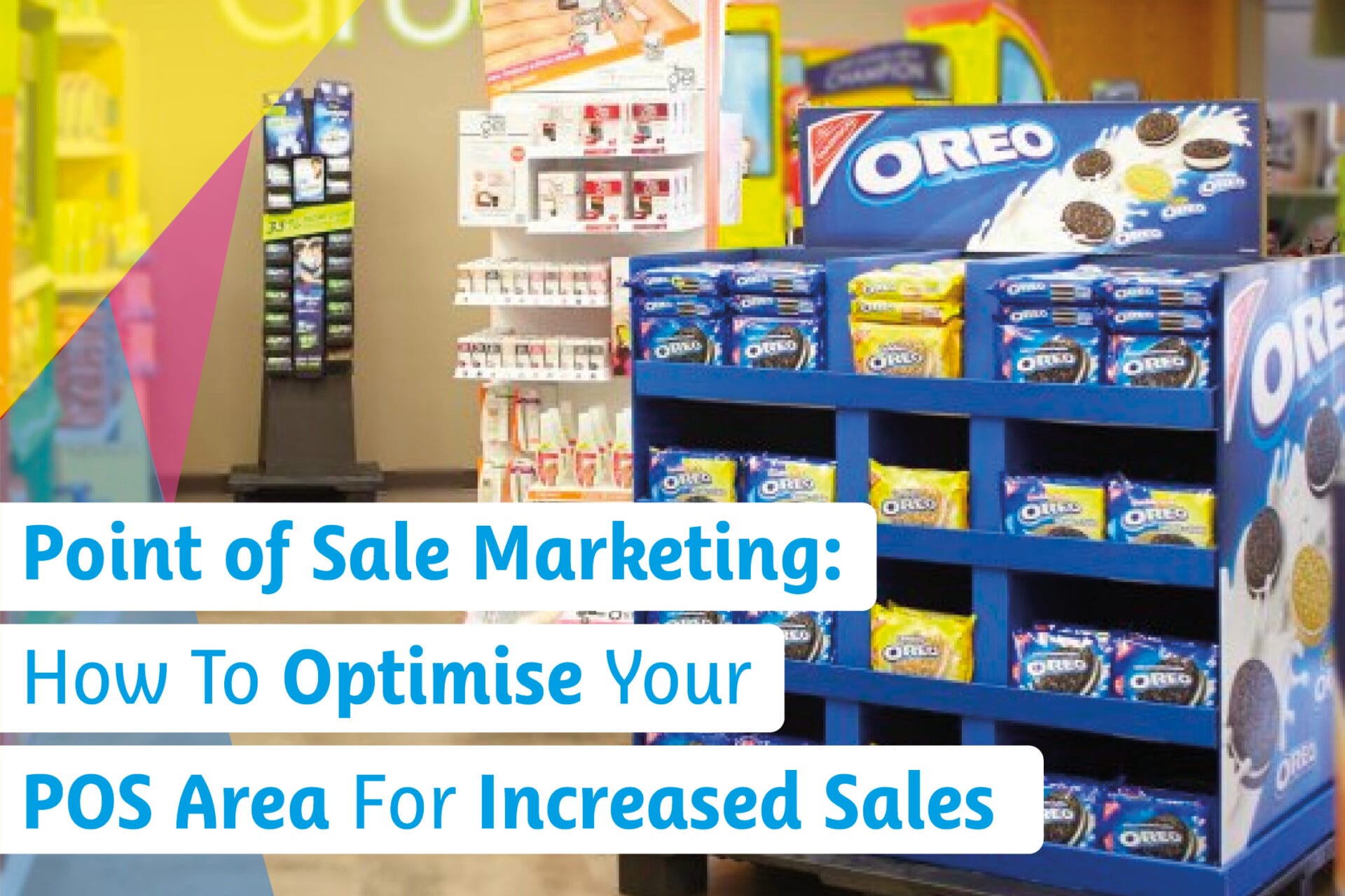 Point of Sale Marketing: How To Optimise Your POS Area For Increased ...